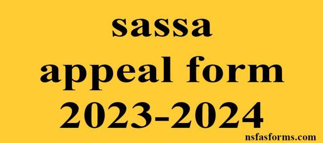 sassa appeal form 2023-2024 sassa appeal form 2023-2024